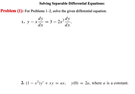 Solved Solving Separable Differential Equations Problem