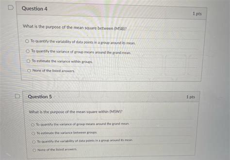 Solved Question 4 What Is The Purpose Of The Mean Square Chegg Com