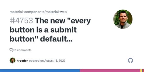 The New Every Button Is A Submit Button Default Behavior · Issue