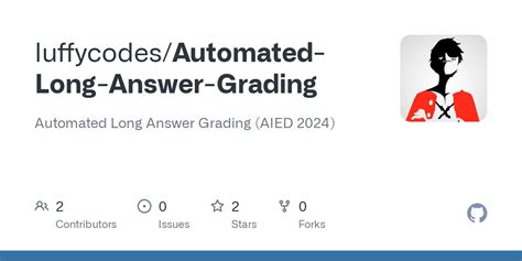GitHub Luffycodes Automated Long Answer Grading Automated Long Answer Grading AIED