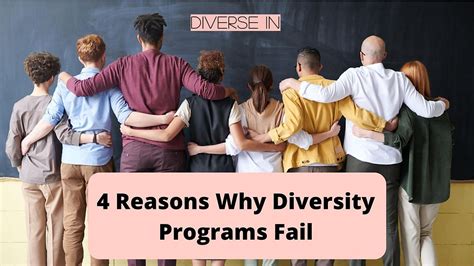 4 Reasons Why Diversity Programs Fail
