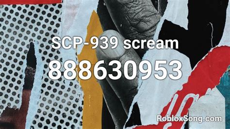 Scp 939 Scream Roblox Id Roblox Music Codes