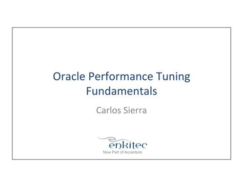 Oracle Performance Tuning Fundamentals Ppt