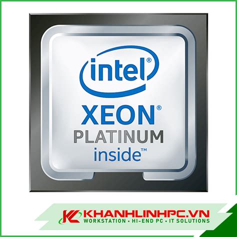 Cpu Intel Xeon Socket 3647 Khánh Linh Pc