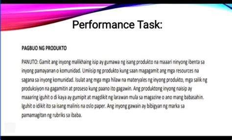 Performance Task PAGBUO NG PRODUKTO PANUTO StudyX