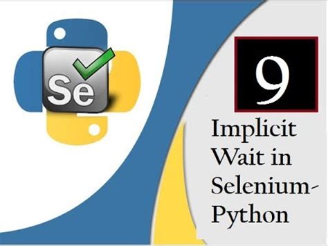 Selenium Python Implicitly Wait In Selenium Webdriver With Python YouTube