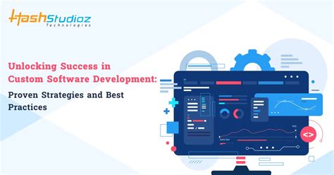 Custom Software Development Unlocking Success