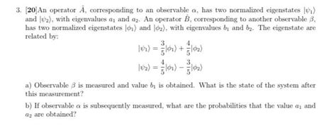 solved 20 ﻿an operator hat a ﻿corresponding to an