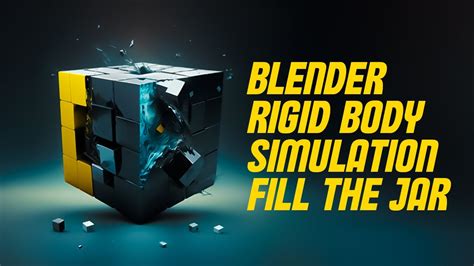 Blender Rigid Body Simulation Realistic Physics In 3d Deepak
