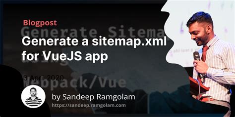 Generate A Sitemapxml For Vuejs App