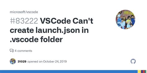 Vscode Cant Create Launchjson In Vscode Folder · Issue 83222 · Microsoftvscode · Github