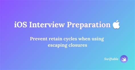 Nitin Aggarwal On Linkedin Avoid Retain Cycles In Swifts Closures