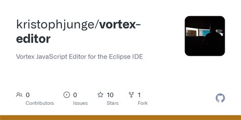 Github Kristophjungevortex Editor Vortex Javascript Editor For The Eclipse Ide