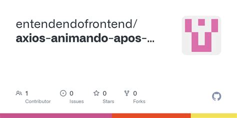 Github Entendendofrontendaxios Animando Apos Loader