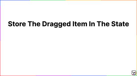 How To Store A Drag And Drop Items State In React Appstate Newline