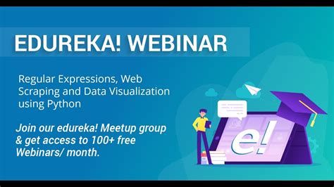 Edureka Python Webinar Regex Web Scraping And Data Visualization Using