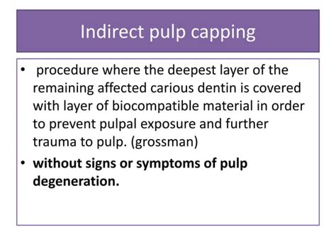 Direct And Indirect Pulp Capping Pptx Dental Health Diseases And Conditions