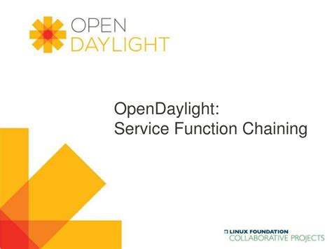 Ppt Opendaylight Service Function Chaining Powerpoint Presentation
