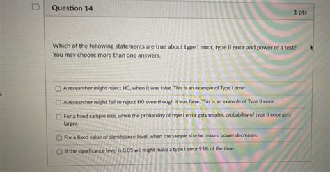 Solved D Question 14 1 Pts Which Of The Following Statements