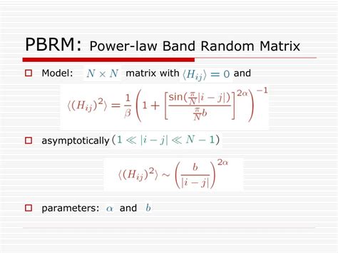 Ppt Power Law Banded Random Matrices A Testing Ground For The Anderson Transition Powerpoint