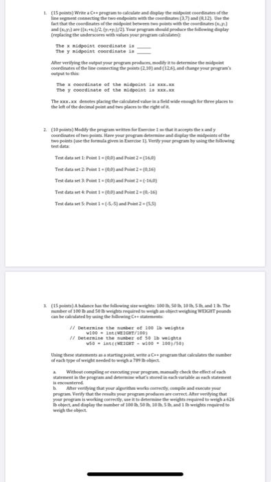 Solved 1 15 Points Write A C Program To Calculate And
