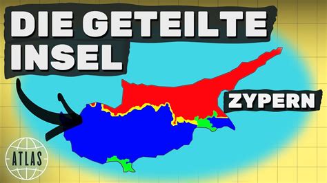 Zypern Wie Türkei Und Griechenland Um Die Insel Kämpfen I Atlas Youtube
