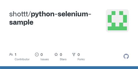 Github Shotttpython Selenium Sample