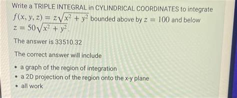 [solved] Write A Triple Integral In Cylindrical Coordinate