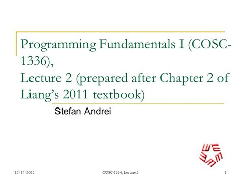 programming fundamentals i cosc 1336 lecture 2 prepared after