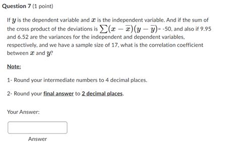 Solved If Y Is The Dependent Variable And X Is The Chegg Com