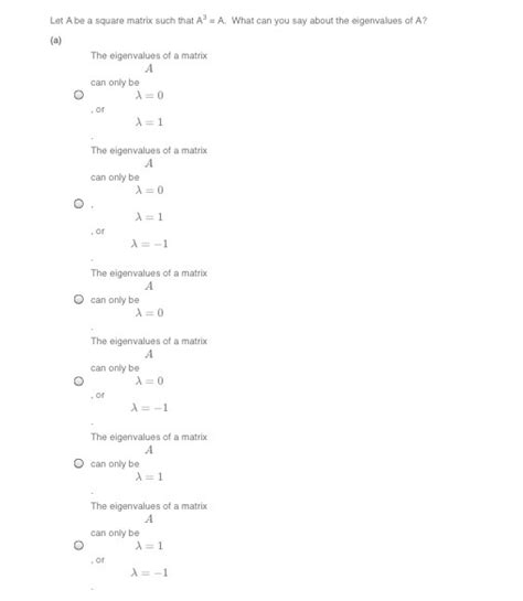 solved let a be a square matrix such that a 3 a what can