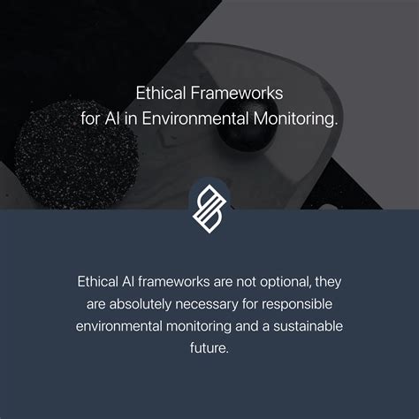Ethical Frameworks For Ai In Environmental Monitoring → Scenario