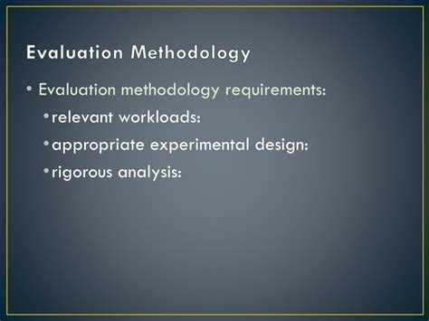 Ppt Evaluation Methodology Powerpoint Presentation Free Download