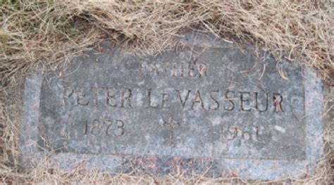Peter Levasseur 1873 1961 Memorial Find A Grave