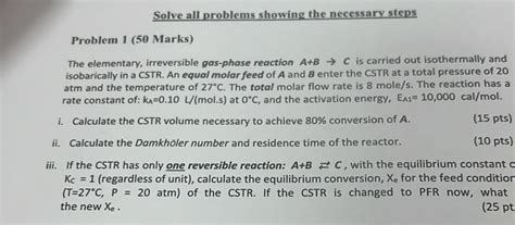 Solved Problem 1 50 Marks The Elementary Irreversible