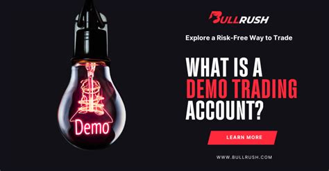 What Is A Demo Trading Account Bullrush