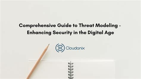 Comprehensive Guide To Threat Modeling Cloudanix