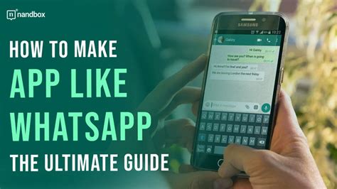 How To Make App Like Whatsapp The Ultimate Guide By Nandbox Inc