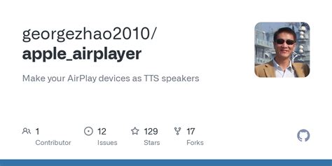 GitHub Georgezhao Apple Airplayer Make Your AirPlay Devices As TTS Speakers