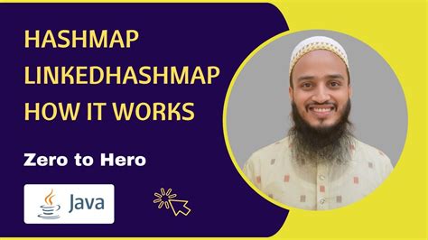 Hashmap Linkedhashmap How It Works Features Methods Explained In Detail Youtube