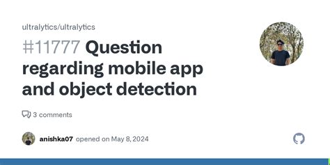 Question Regarding Mobile App And Object Detection · Issue 11777