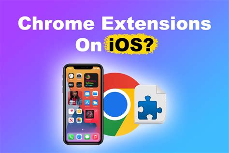 Use Chrome Extensions On Ios The Way To Use Them Alvaro Trigos Blog