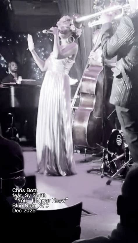 Sy Smith Singing A Barbra Streisand Classic Youll Never Know” W Chris Botti At Blue Note Nyc