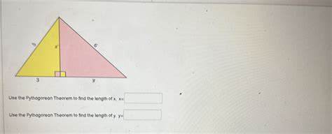 Solved Use The Pythagorean Theorem To Find The Length Of X X Use The
