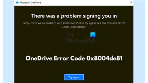 Fix Onedrive Error Code 0x8004de81
