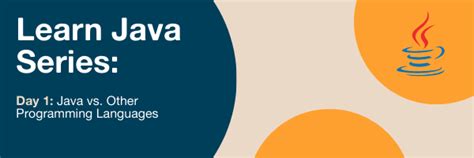 Learn Java Series — Day 01 — Java Vs Other Programming Languages