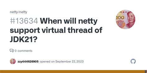 When Will Netty Support Virtual Thread Of Jdk Issue Netty Netty Github