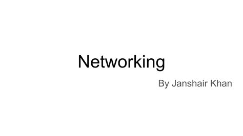 Networking Ppt