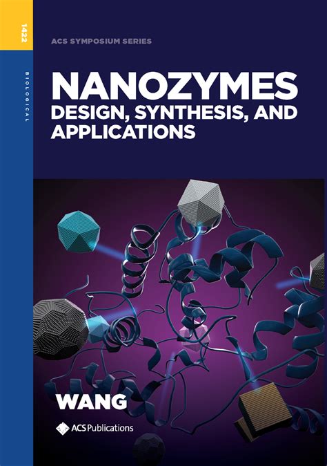 Nanozymes Design Synthesis And Applications