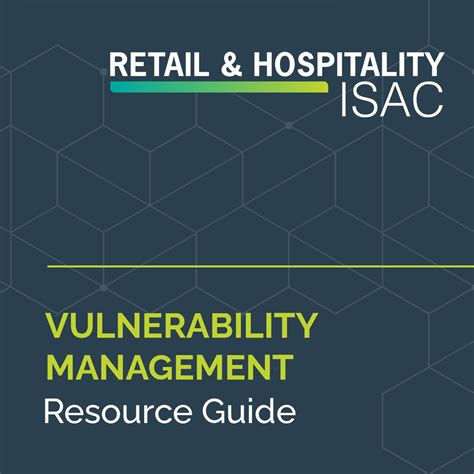 Rh Isac Vulnerability Management Resource Guide For Retail And Hospitality